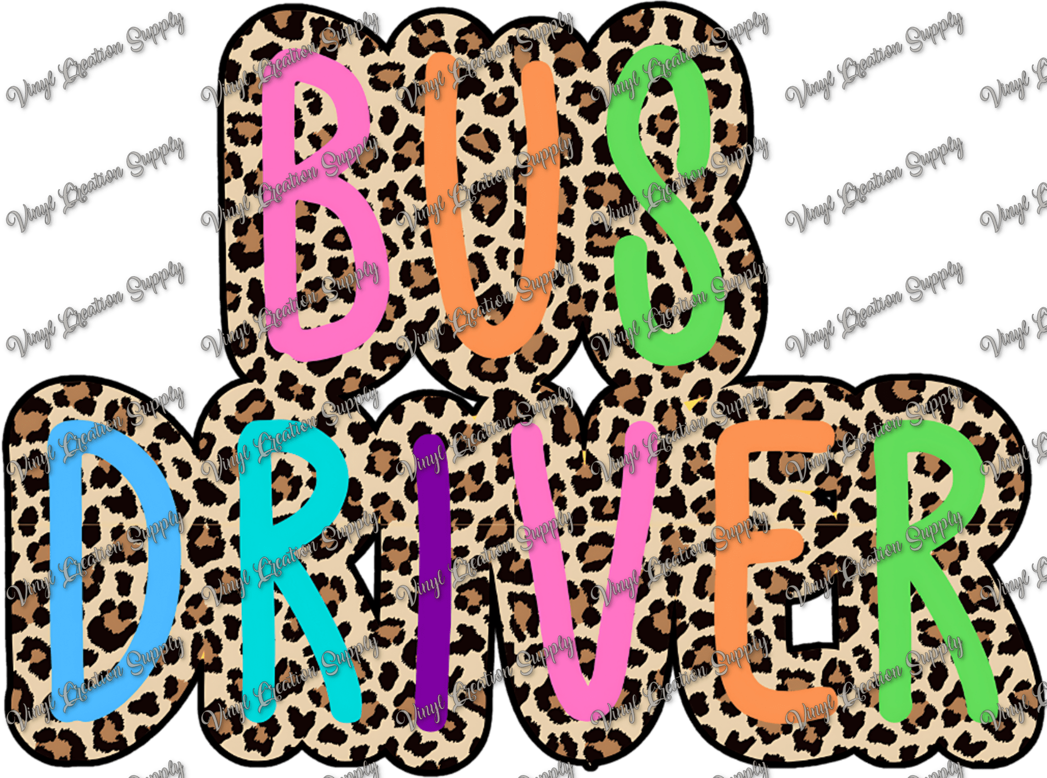Bus Driver Cheetah Colorful – VCS' DIY Shirts & More