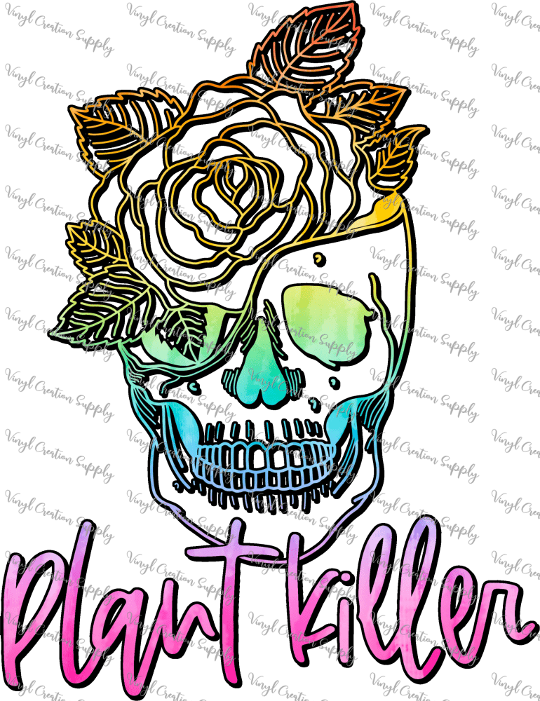 Plant Killer Color – VCS' DIY Shirts & More